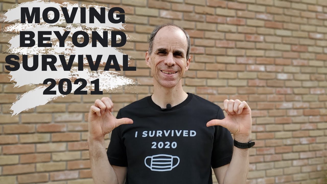 Moving beyond survival (2021) - YouTube