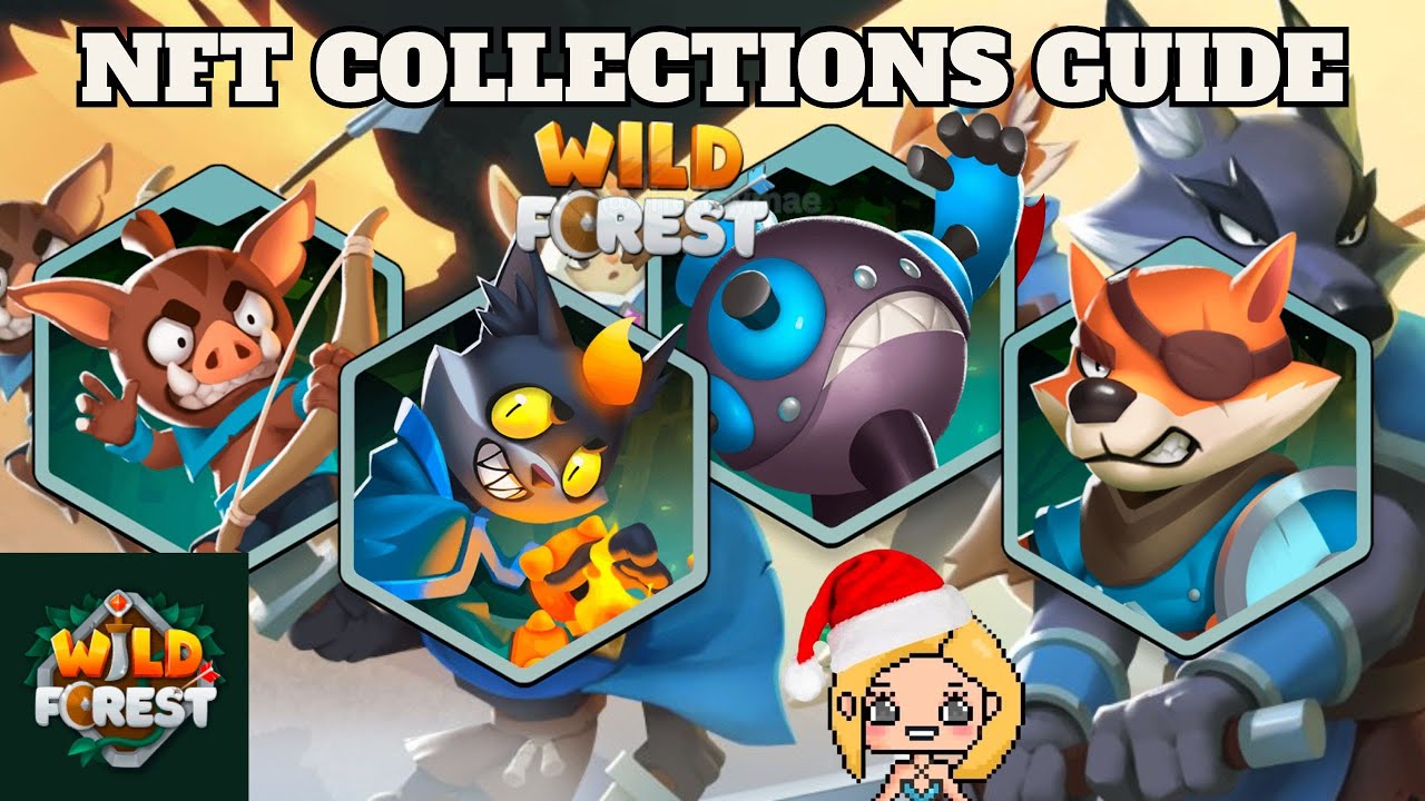What You Need to Know About Wild Forest P2E NFT UNITS COLLECTION + How ...