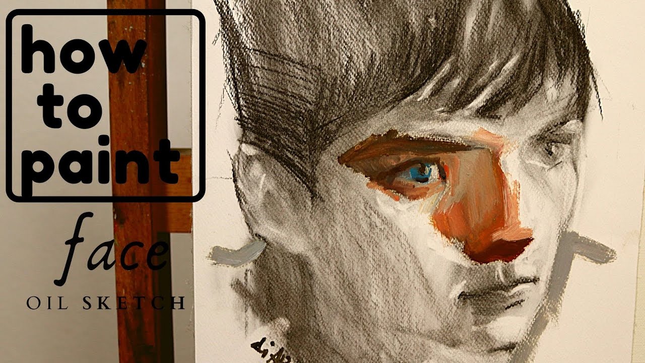How to paint a face, oil sketch, #61 - YouTube