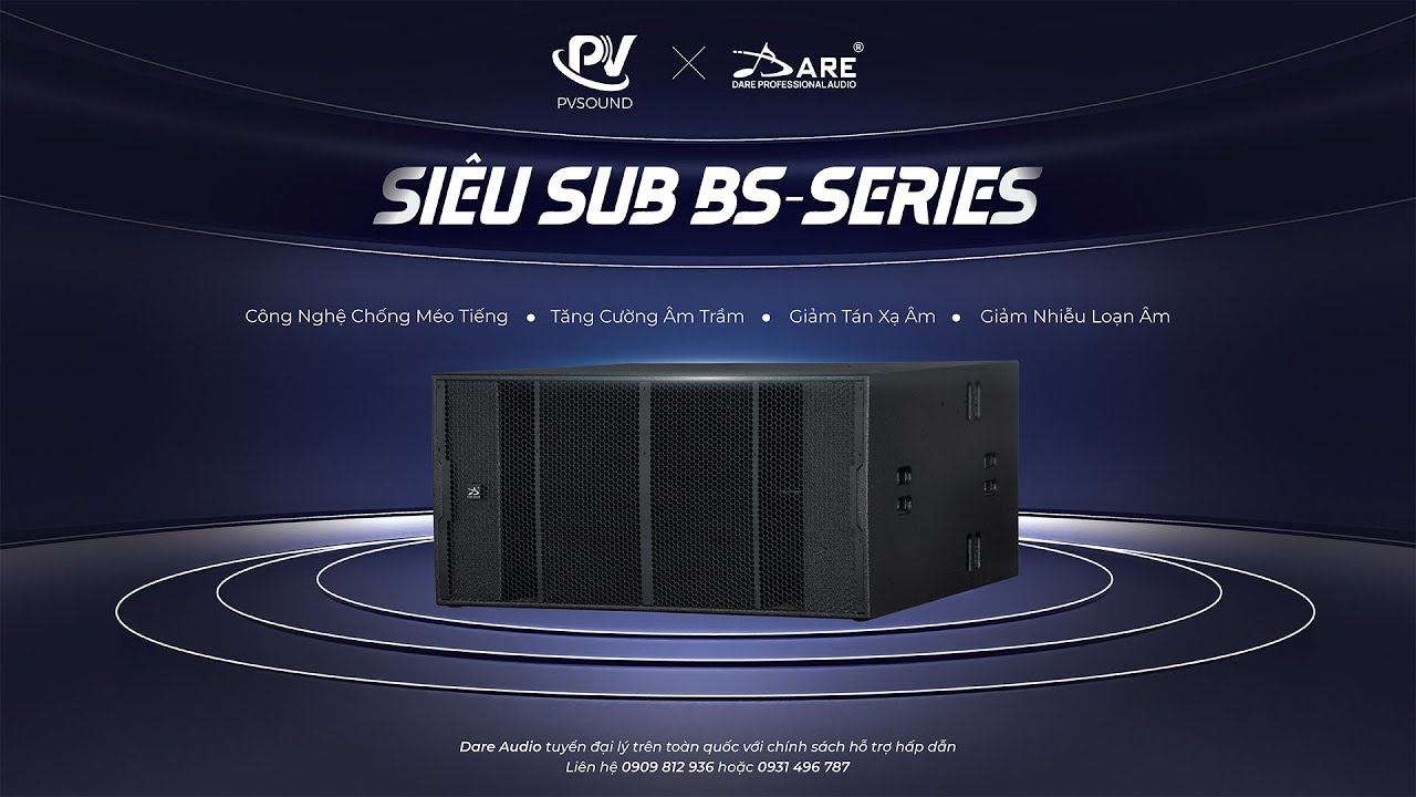 Siêu Sub BS-Series | Cận cảnh loa sub BS36 và BS42 | Dare Audio x PVSOUND - YouTube