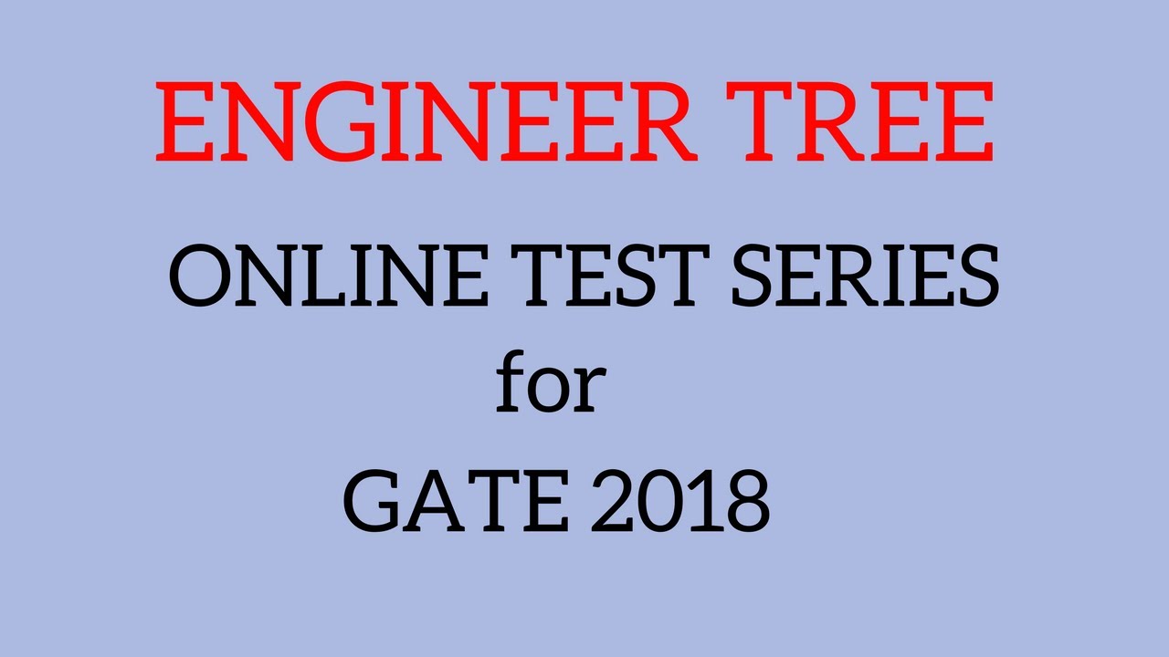 Engineer Tree Test Series for GATE 2020 - YouTube