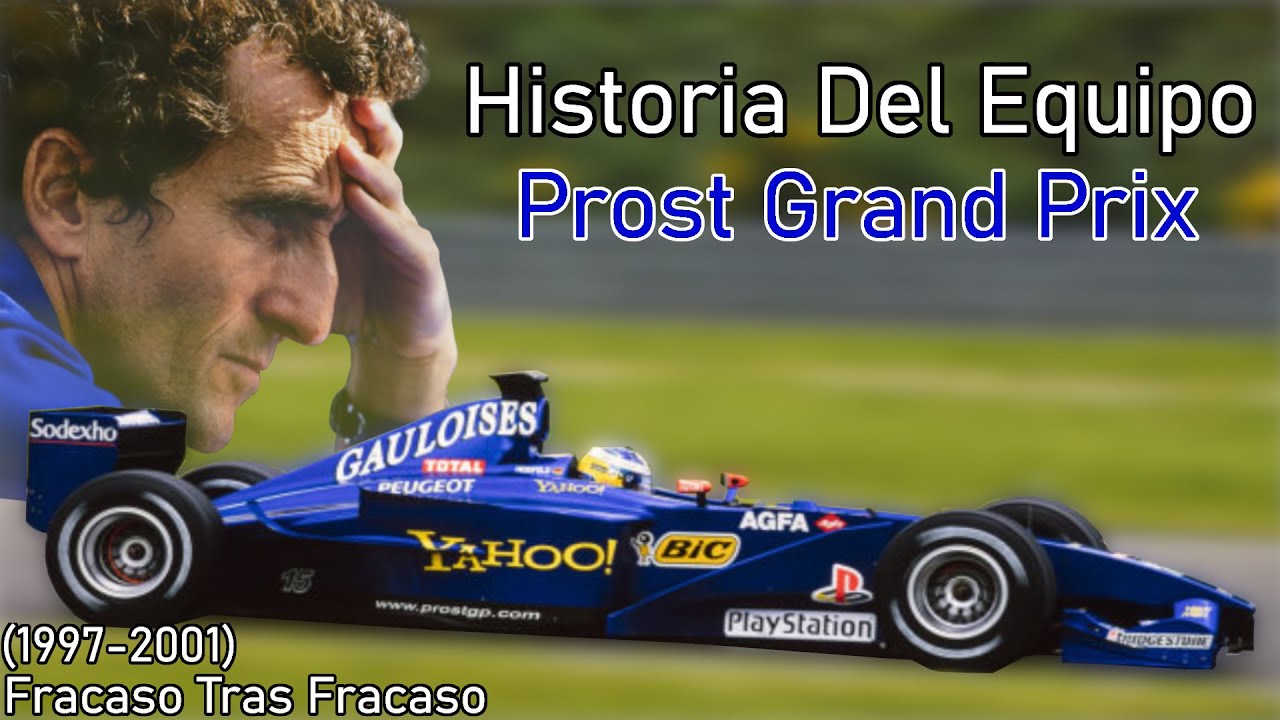 Fracaso Tras FRACASO (1997-2001) | La Historia Del Equipo Prost GP ...