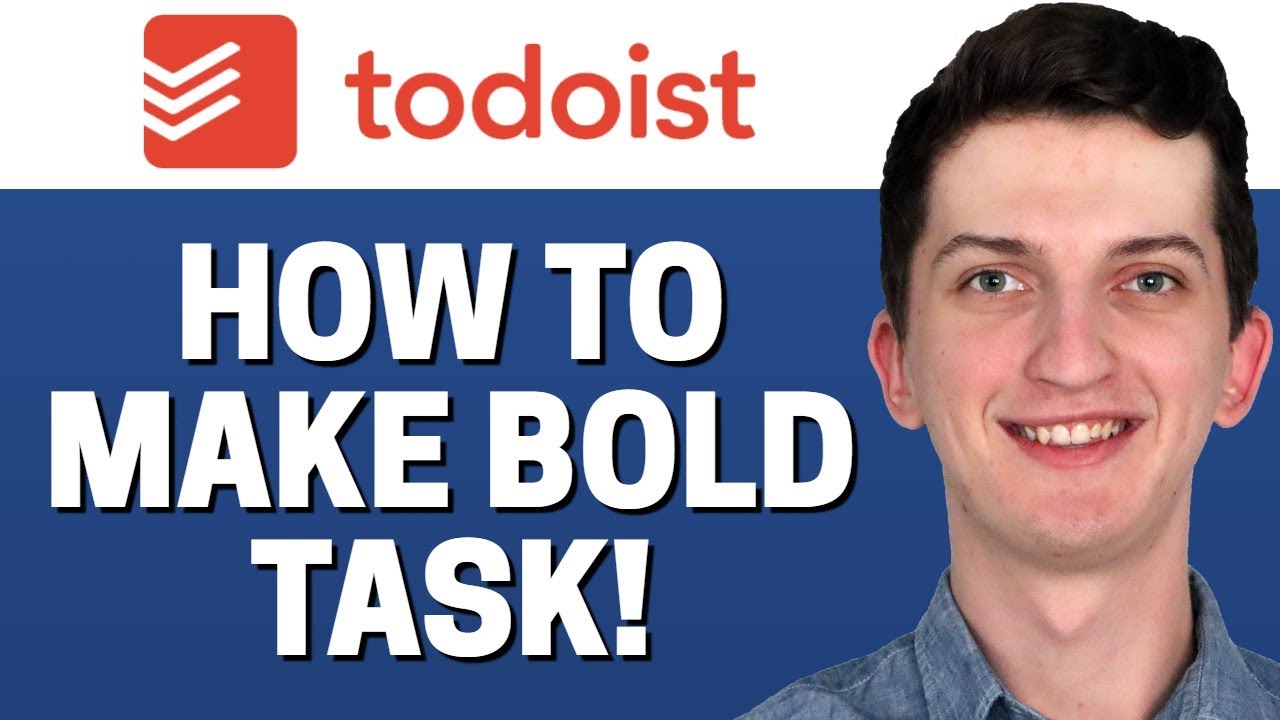 How To Make Bold Task in Todoist - YouTube