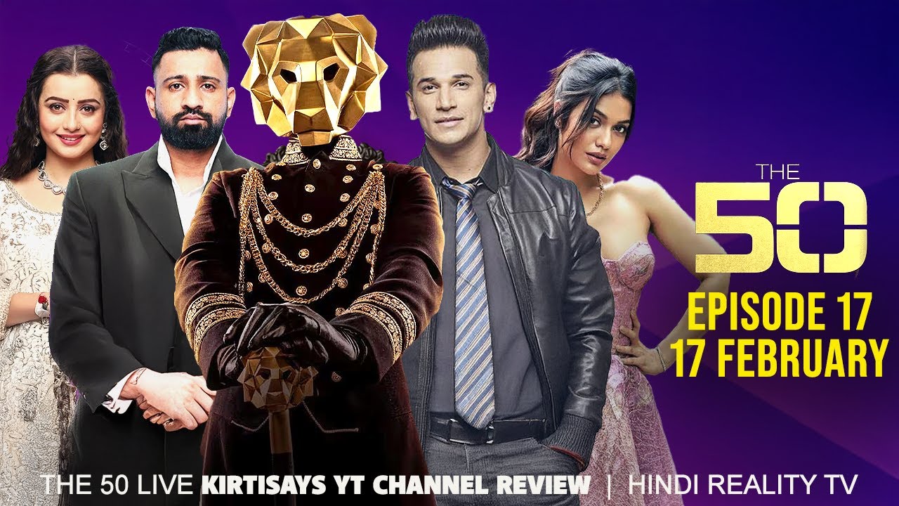 The 50 Reality Show Episode 17 | The 50 Show Full Review and Breakdown ...