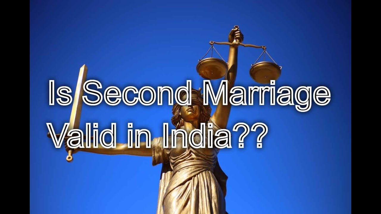Is Second Marriage Valid In India The Second Marriage Is Valid After is-second-marriage-valid-in-india-the-second-marriage-is-valid-after