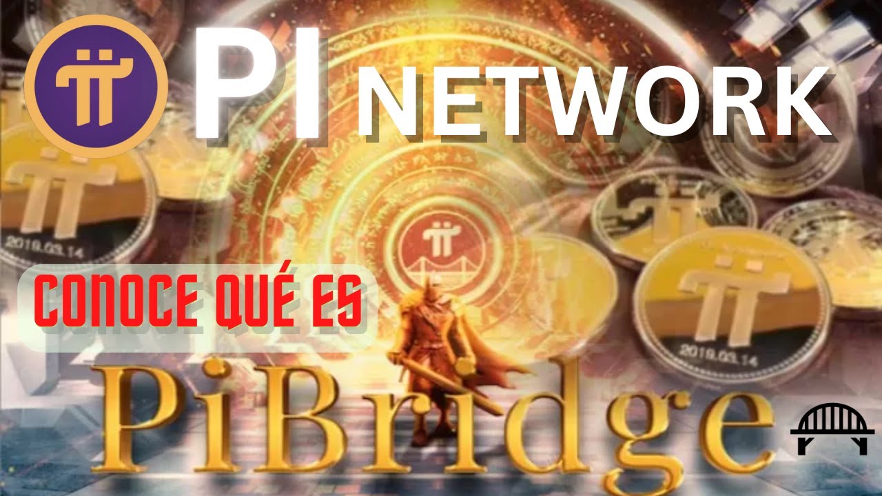 PI NETWORK - Conoce qué es Pi Bridge - YouTube
