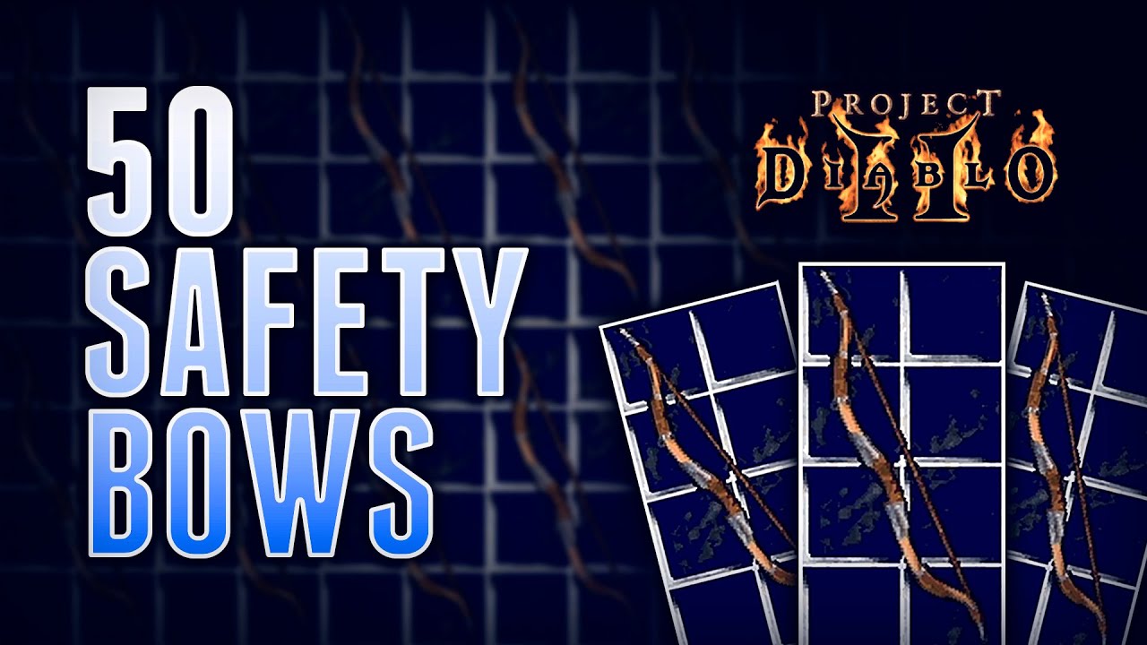50 Safety Bow Crafts - Project Diablo 2 (PD2) - YouTube
