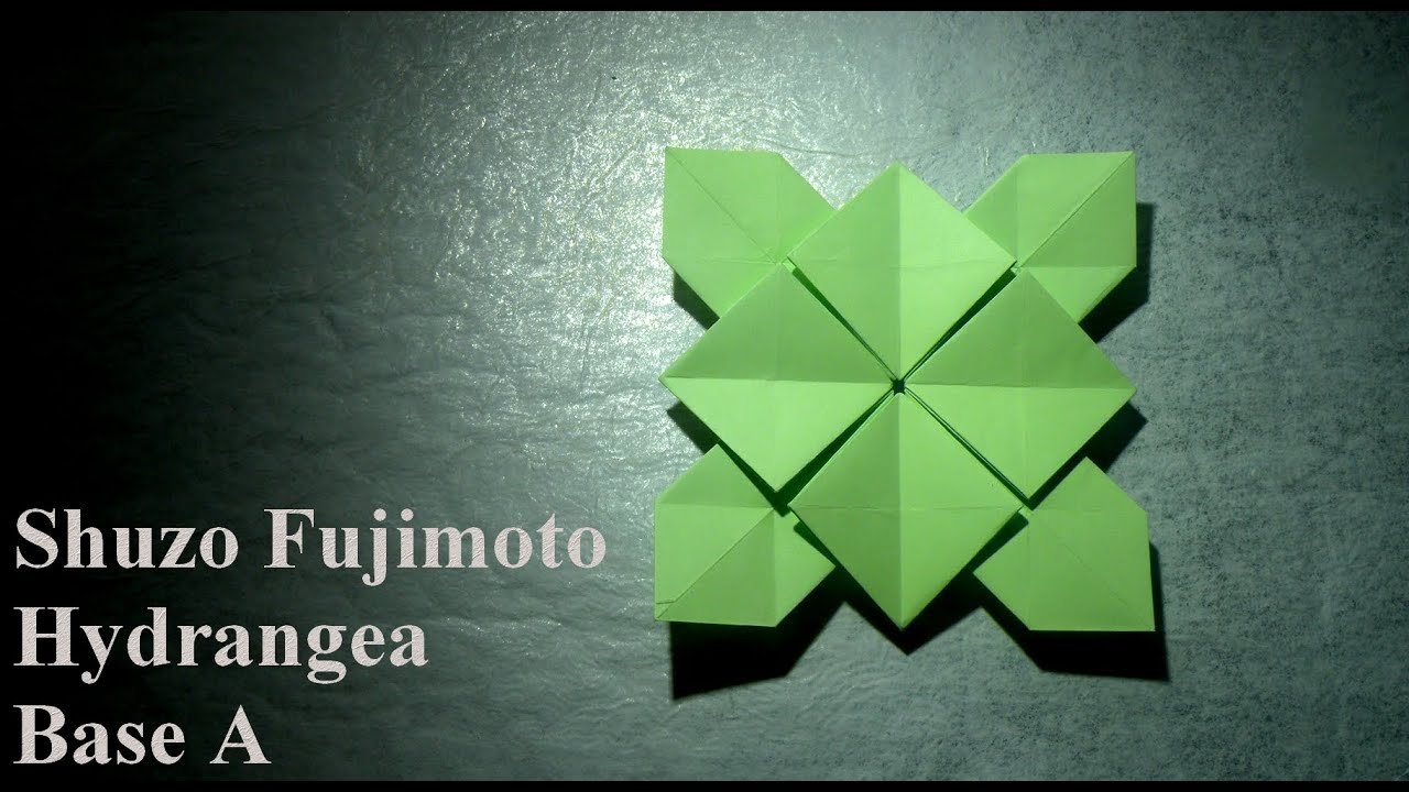 ORIGAMI TUTORIEL - Hydrangea Base A de Shuzo Fujimoto - YouTube