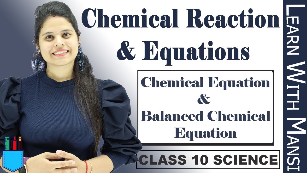 Class 10 Science | Chapter 1 | Balanced Chemical Equation | Chemical ...
