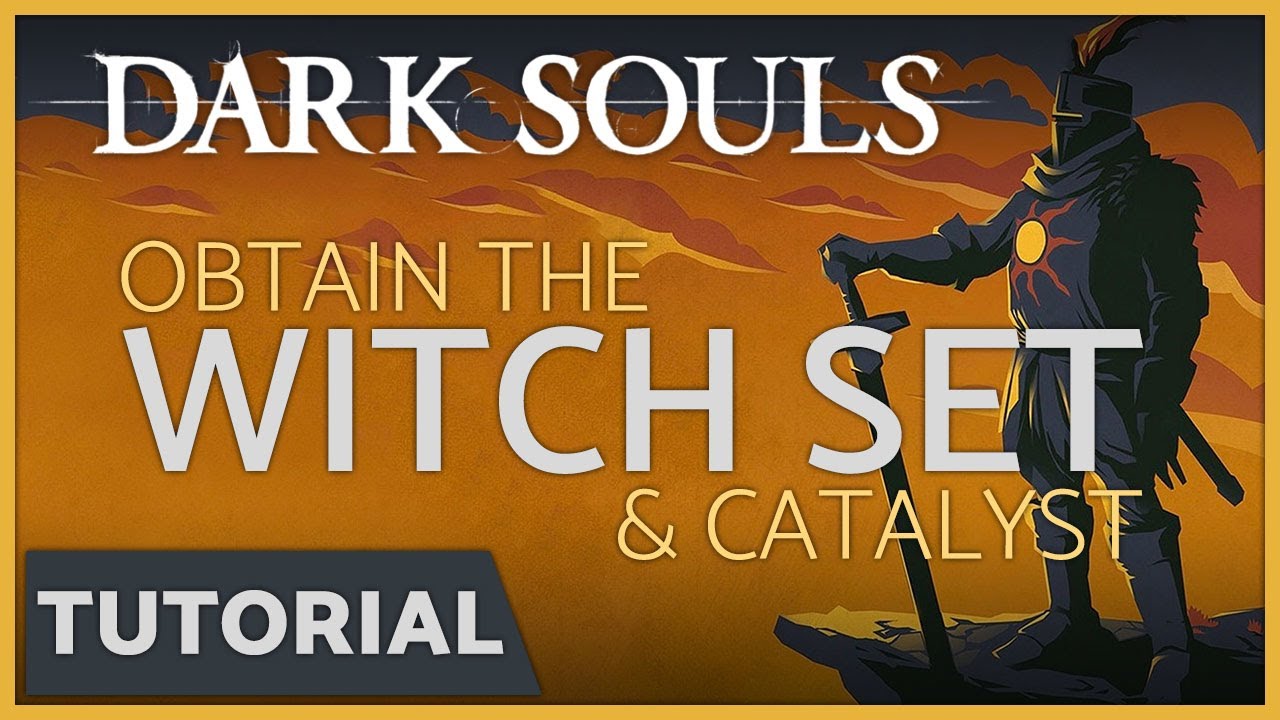 Dark Souls - How to get the Witch Armor Set & Beatrice's Catalyst in ...