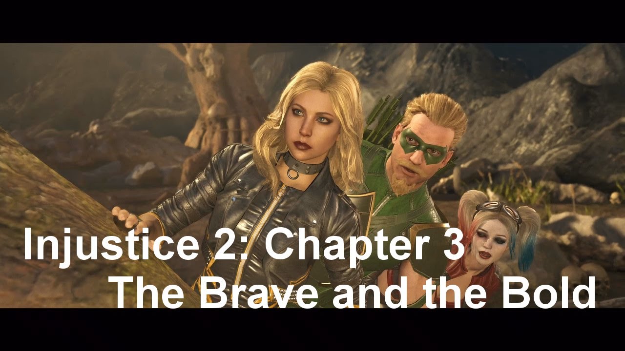Injustice 2 Chapter 3 The Brave And The Bold Green Arrow And Black