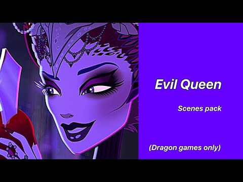 Evil Queen Scenes pack (Dragon games only) EAH - YouTube
