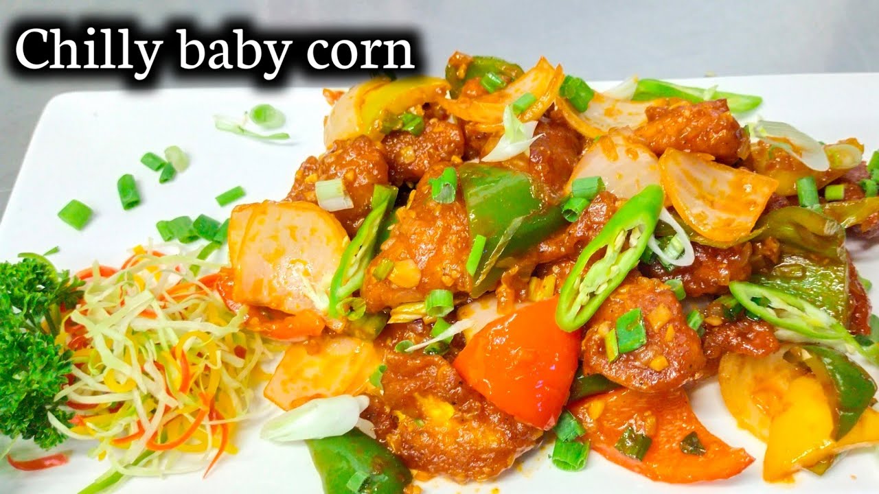 Chilly baby corn | how to make chilly baby corn | चिल्ली बेबी कॉर्न ...