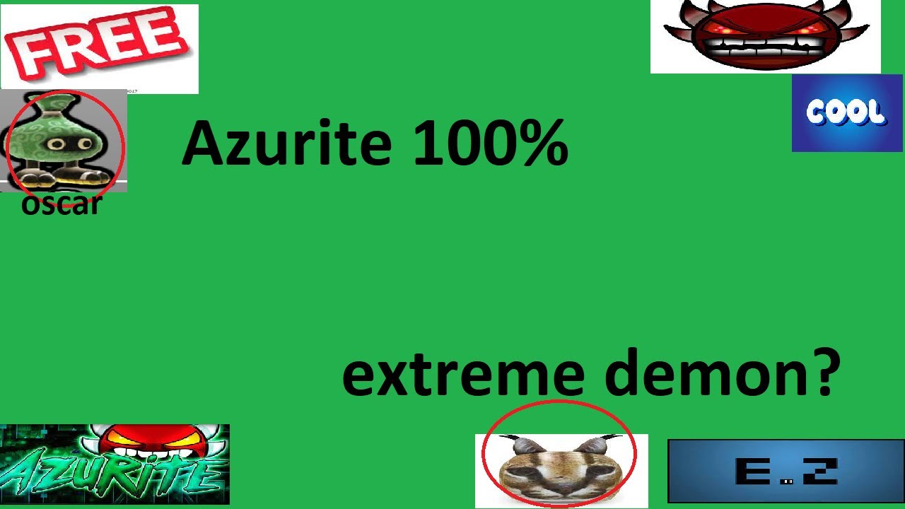 (Extreme Demon?) Azurite 100% by Sillow - YouTube