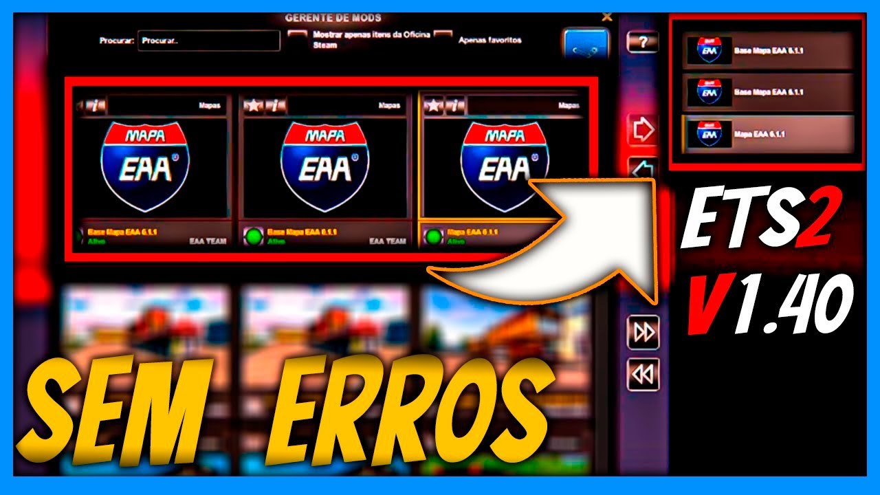 COMO INSTALAR MOD MAPA EAA SEM ERROS NO ETS2 1.40 ( 2021) - YouTube