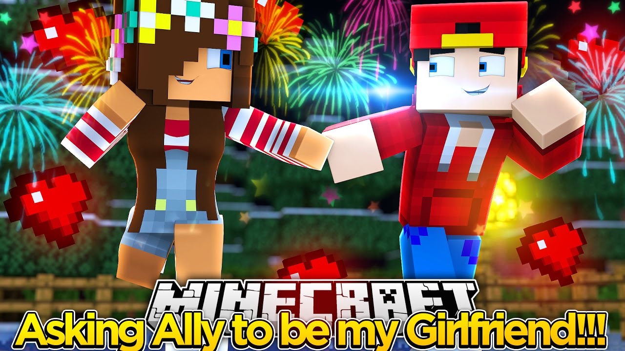 Minecraft Adventure - ASKING ALLY TO BE MY GIRLFRIEND!!! - YouTube