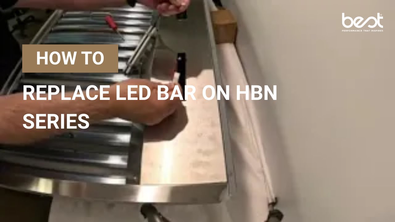 BEST HBN Series: How to Replace LED Bar - YouTube