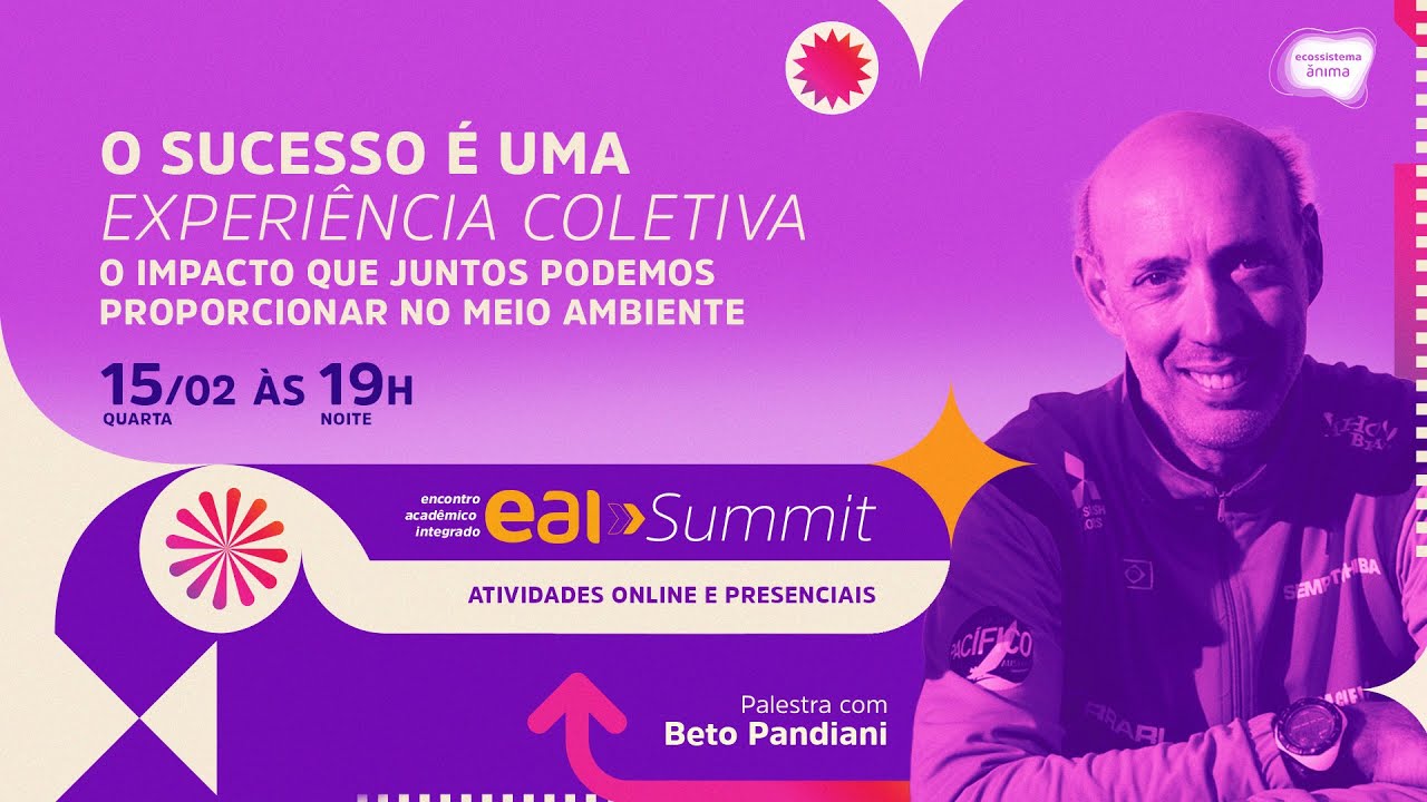 EAI Summit | Palestra com Beto Pandiani - Velejador, Escritor e ...