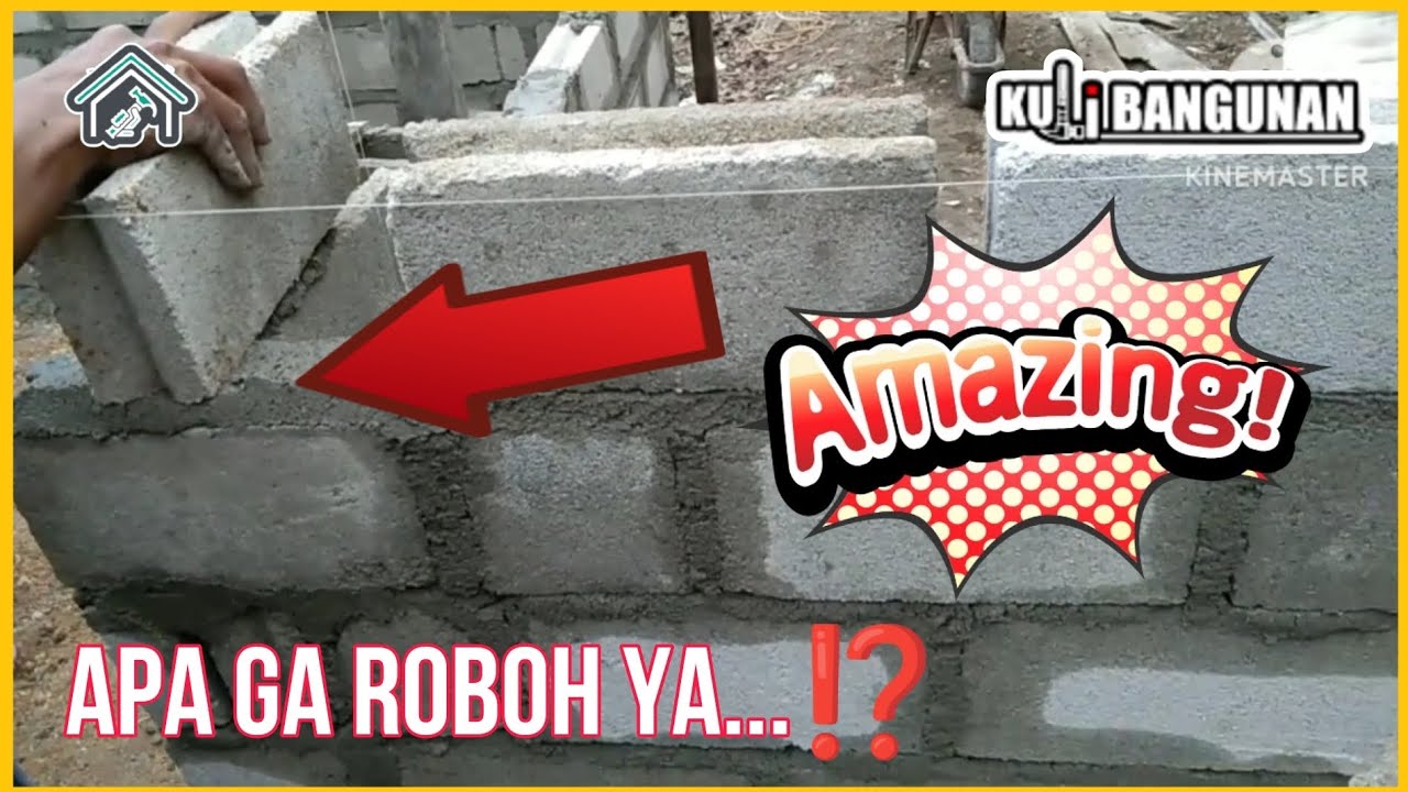 Mustahil‼️Pasang Batako Tanpa Menggunakan Cor Kolom | Kuli_Bangunan ...