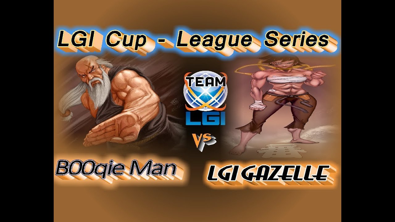LGI Cup - League Series : B00qie Man vs LGI GAZELLE - YouTube