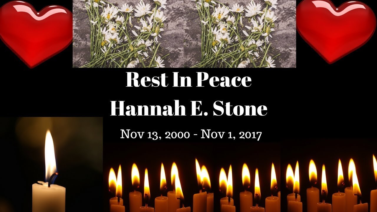 A tribute to Hannah Stone & plus my final words - YouTube