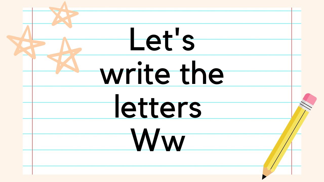 How To Write The Letters Ww YouTube How To Write The Letters Ww YouTube