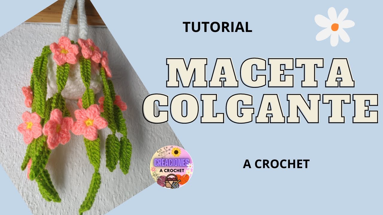 Tutorial de Maceta Colgante a crochet - YouTube