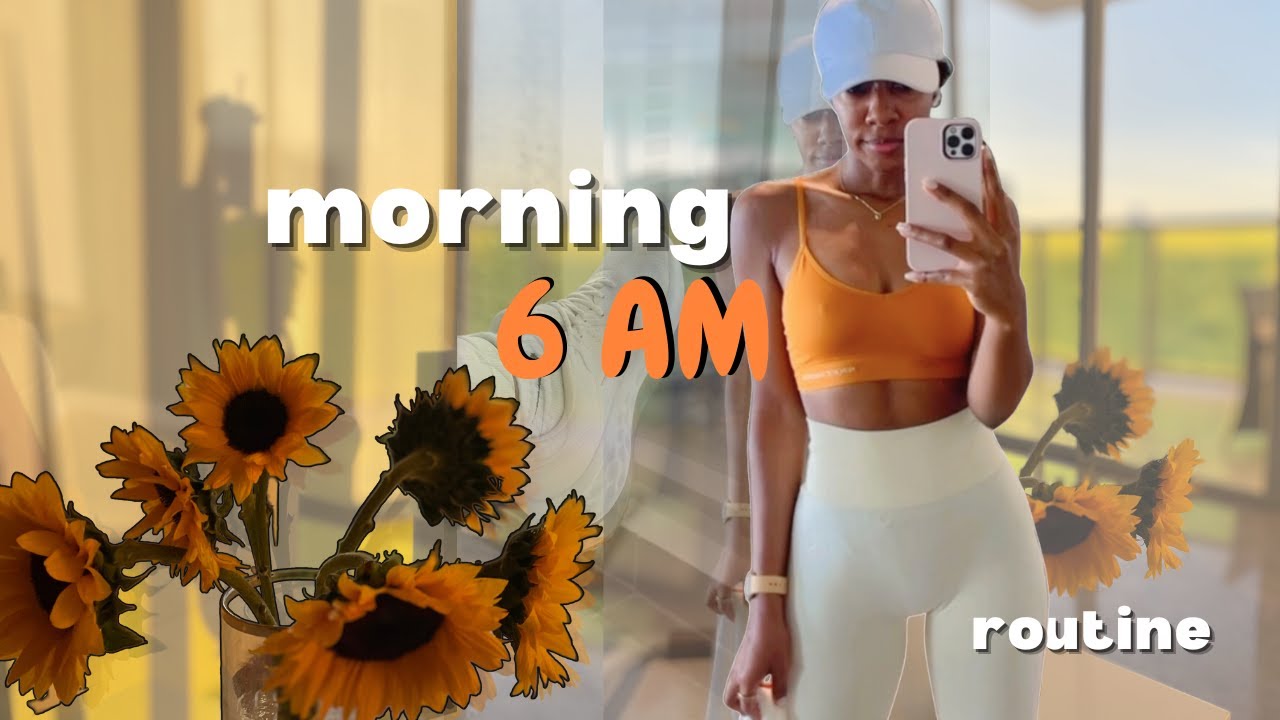 6 am morning routine | healthy + productive habits! - YouTube