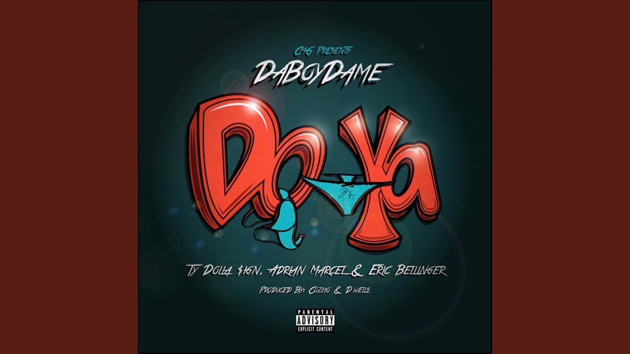 Do Ya Feat Ty Dolla Ign Adrian Marcel And Eric Bellinger Youtube Music