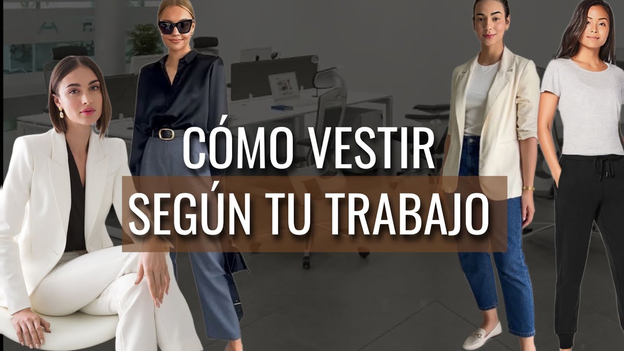 ¿COMO VESTIR PARA IR AL TRABAJO? (SEGUN TU EMPLEO) | Kelvin Siso - YouTube
