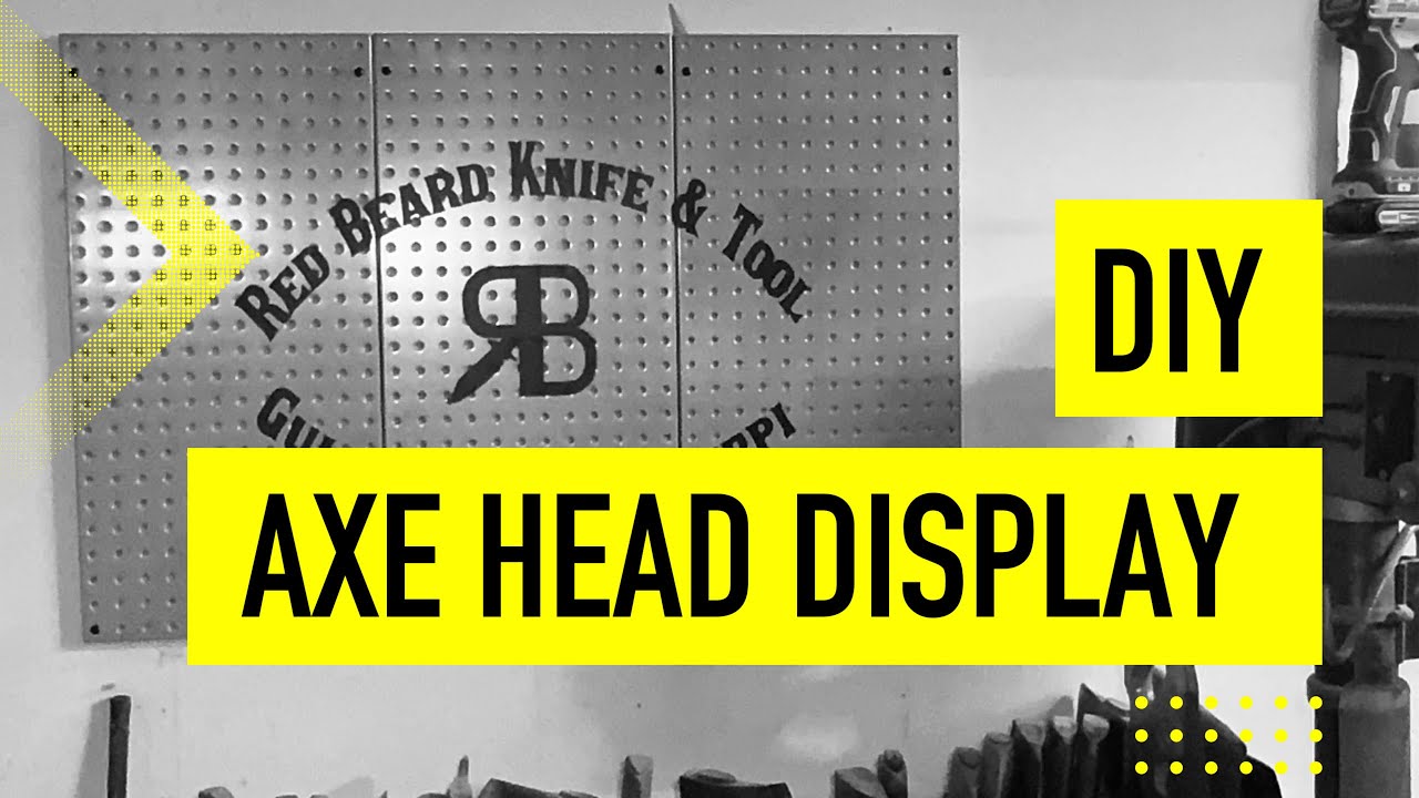 DIY Axe Head Display Rack? Come with me while I tear down my old one ...
