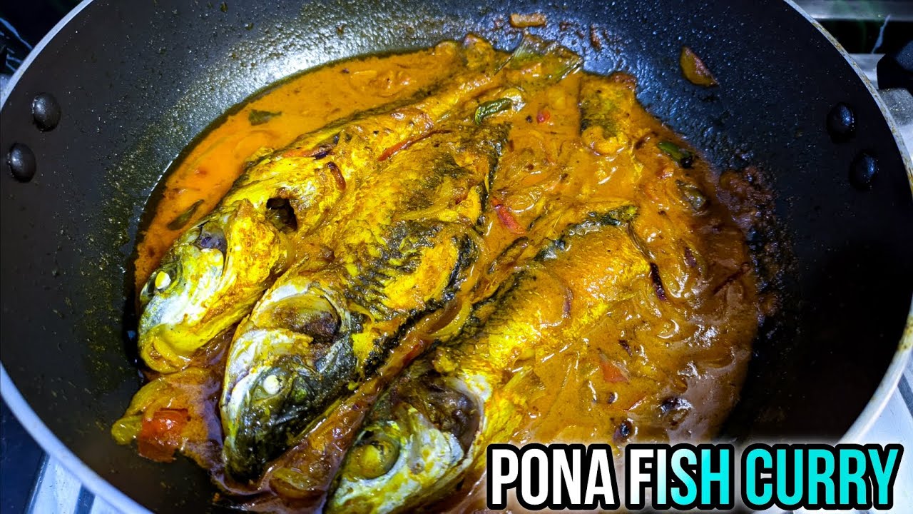 Fish curry recipe | Pona fish | Fish Curry | Pona Macher Jhol | - YouTube
