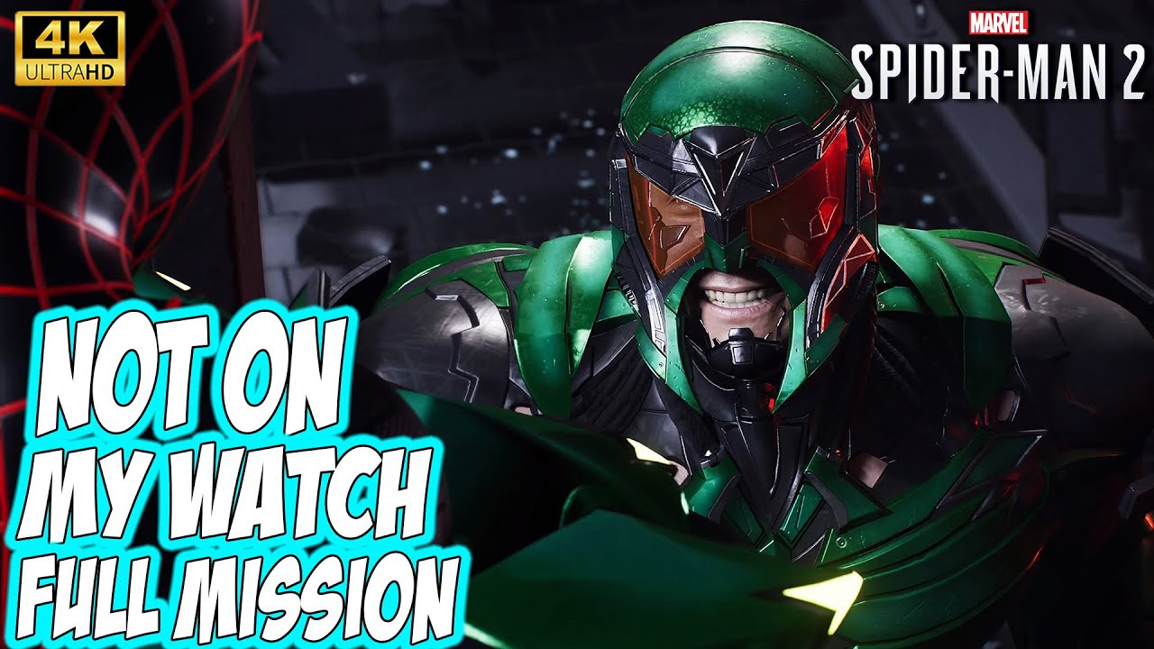 Marvel's Spider-man 2 - Not On My Watch 4k Full Mission Gameplay (no