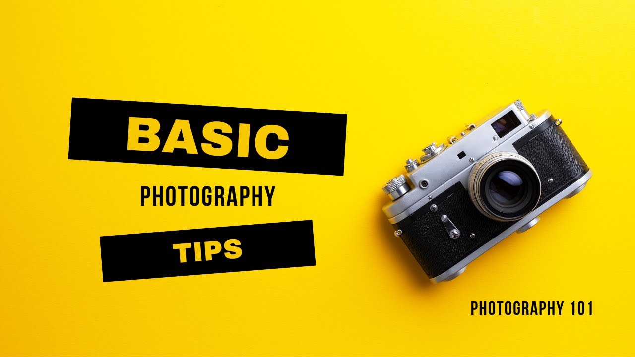 Mastering Photography Basics: Essential Tips for Beginners - YouTube