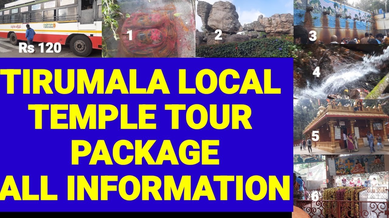 TIRUMALA LOCAL TEMPLE TOUR PACKAGE ALL INFORMATION. திருமலை ...