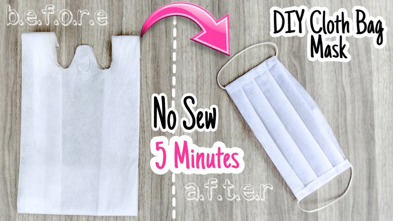 How To Make Reusable No Sew Face Mask from Cloth Bag at home | Handmade ...