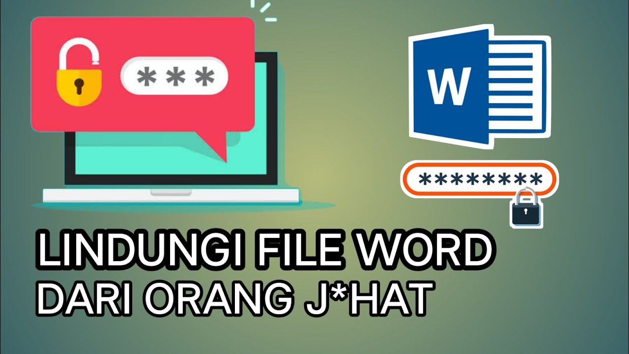 Cara Mengunci File Word agar tidak bisa di buka - YouTube