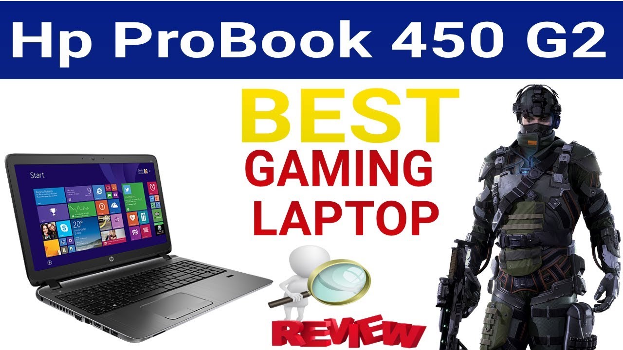 Hp ProBook 450 G2 Laptop Review - YouTube