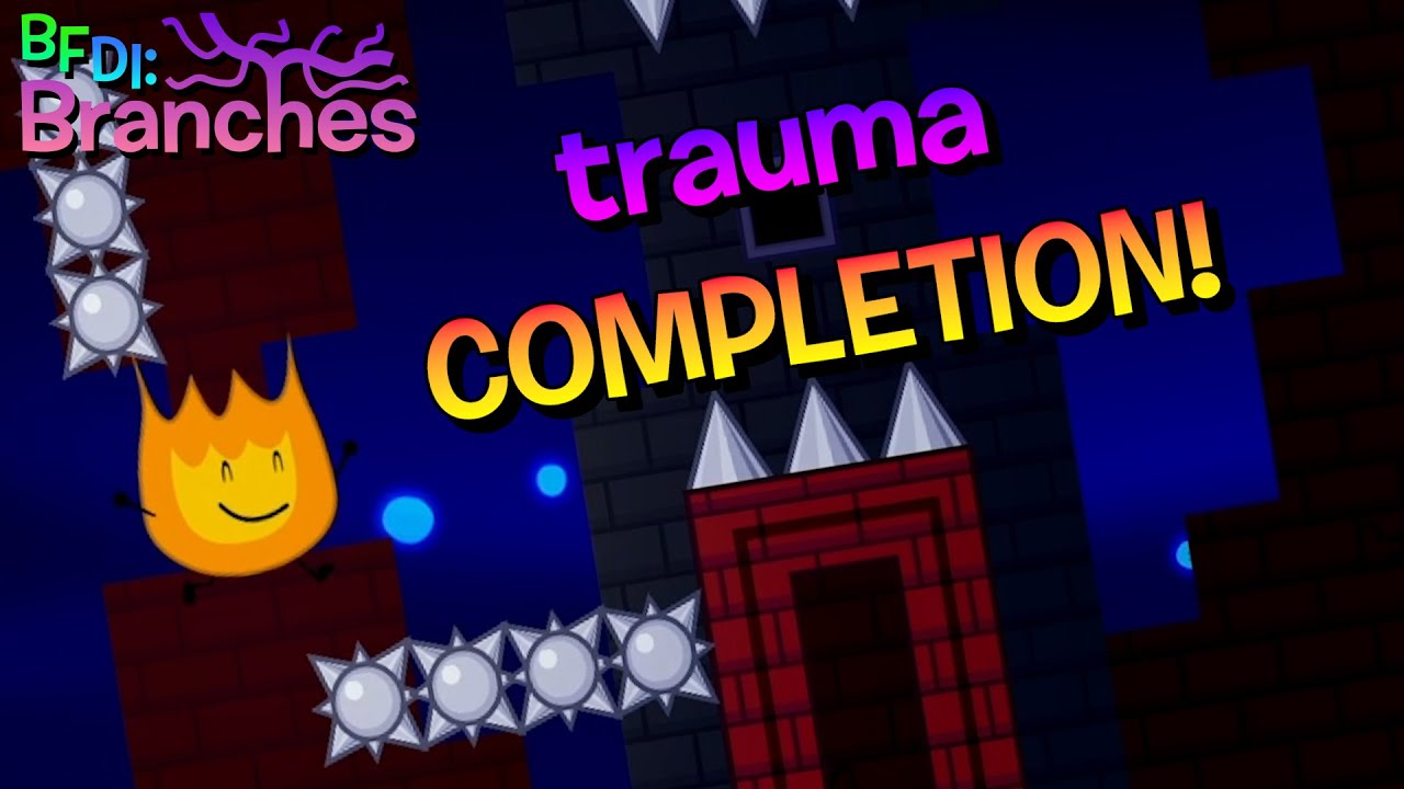BFDI: Branches | trauma | Completion! - YouTube