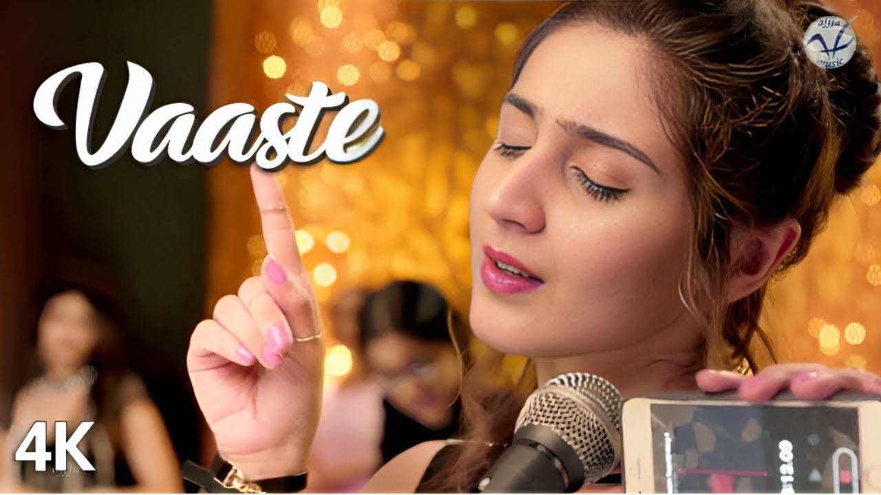 Vaaste Song Dhvani Bhanushali, Tanishk Bagchi Nikhil D Bhushan Kumar ...