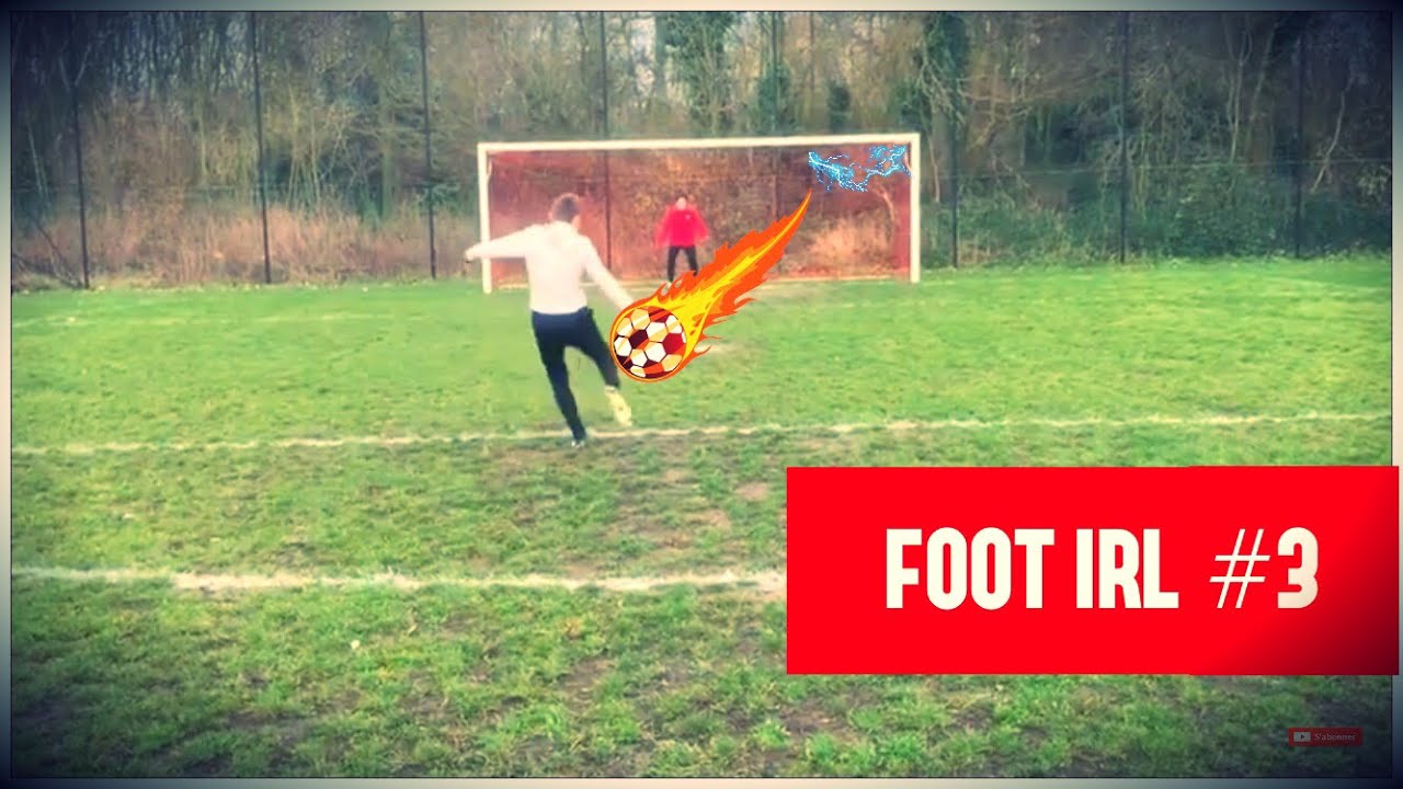 FOOT IRL #3 MON PLUS BEAU BUT IRL !! - YouTube