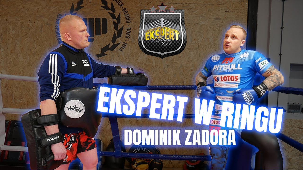 EKSPERT W RINGU - Dominik Zadora! - YouTube