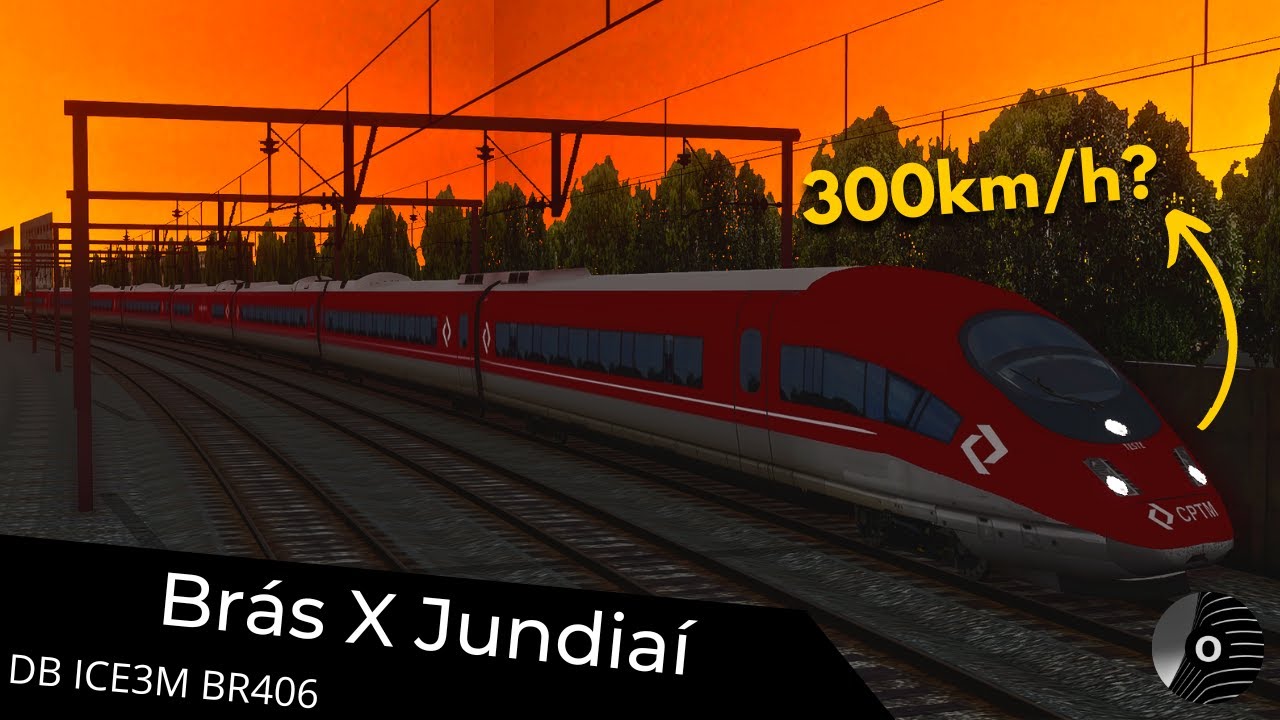 OpenBVE - 300km/h??? BRÁS x JUNDIAÍ com o TUE DB ICE3M BR406! - YouTube