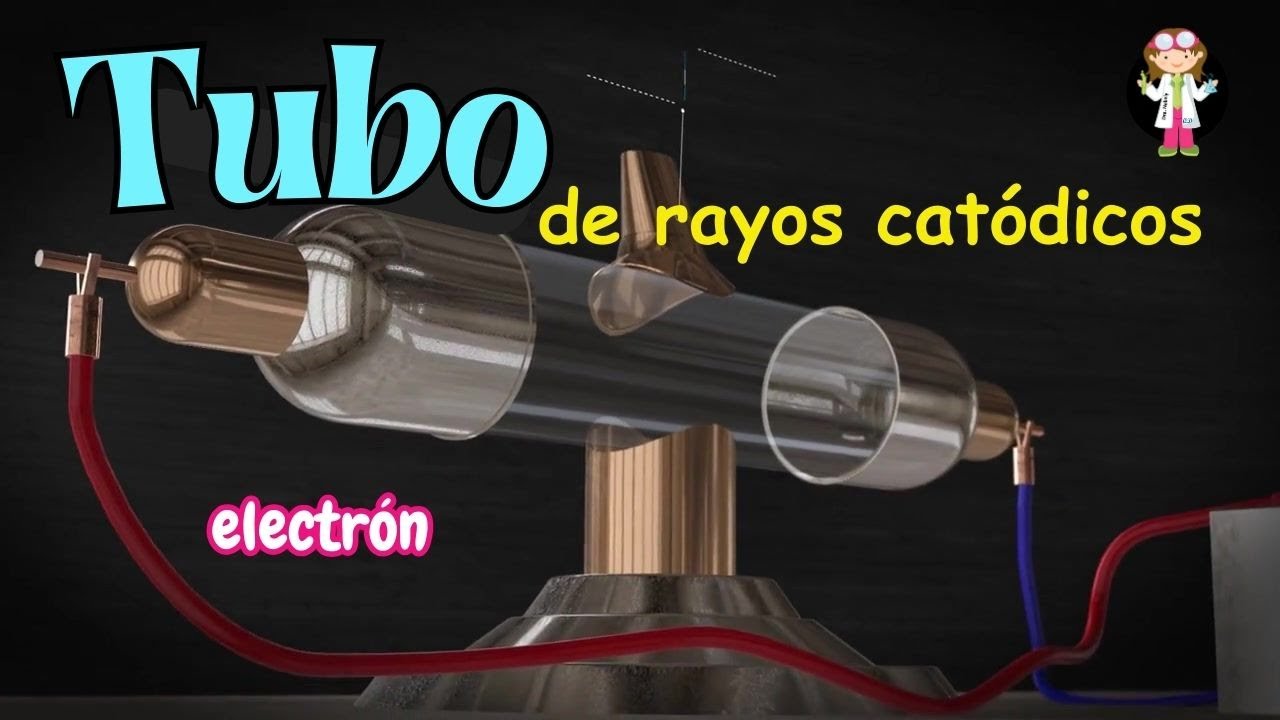 💡🔬 ¿Qué son los Tubos de Rayos Catódicos? Experimento de Descubrimiento ...