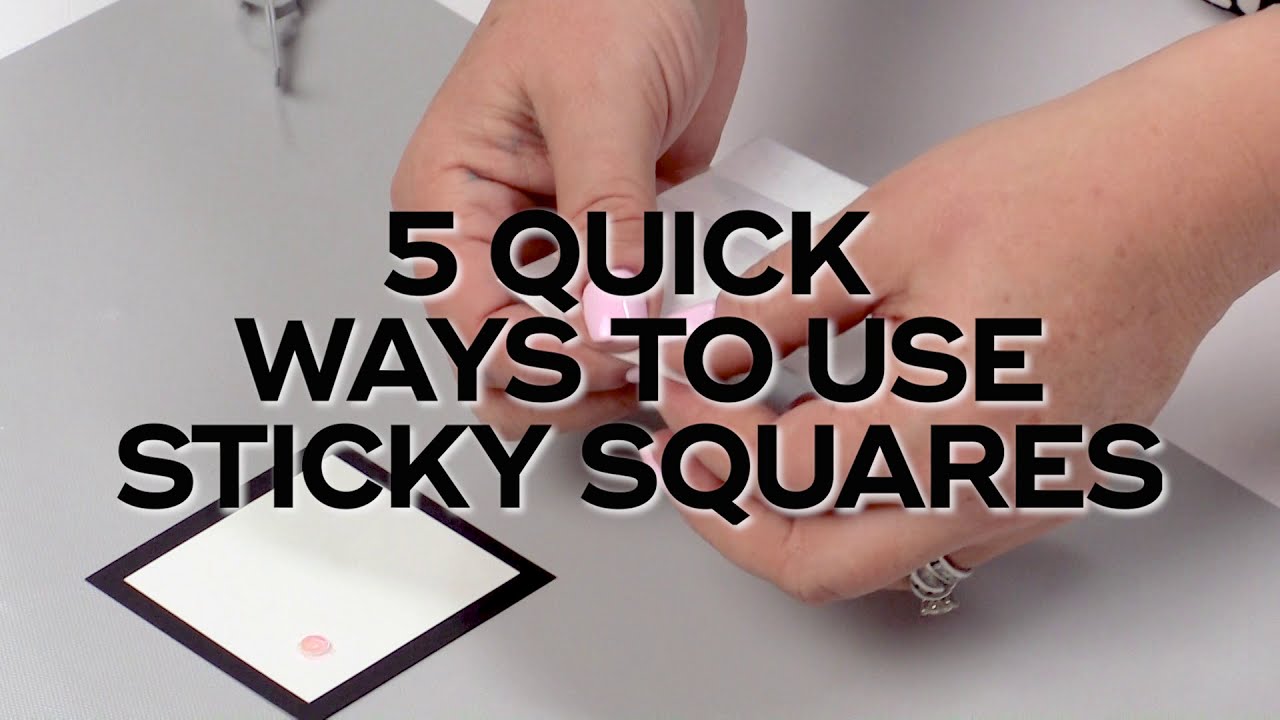 5 Ways To Use Sticky Squares in Cardmaking - YouTube