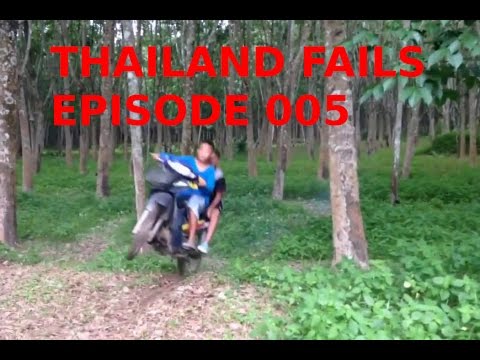 [005] Thailand Fails - Fail Compilation - รวมคลิปสุดเฟลของไทย