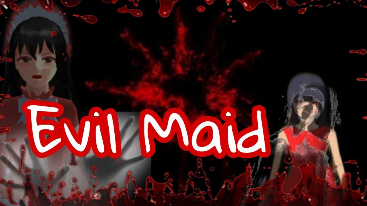 Evil Maid | Hantu 🤡 || Sakura School Simulator - YouTube