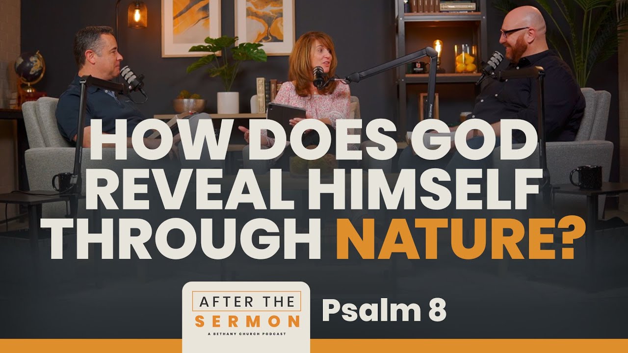 How Does God Reveal Himself Through Nature After The Sermon Psalm How Does God Reveal Himself Through Nature After The Sermon Psalm