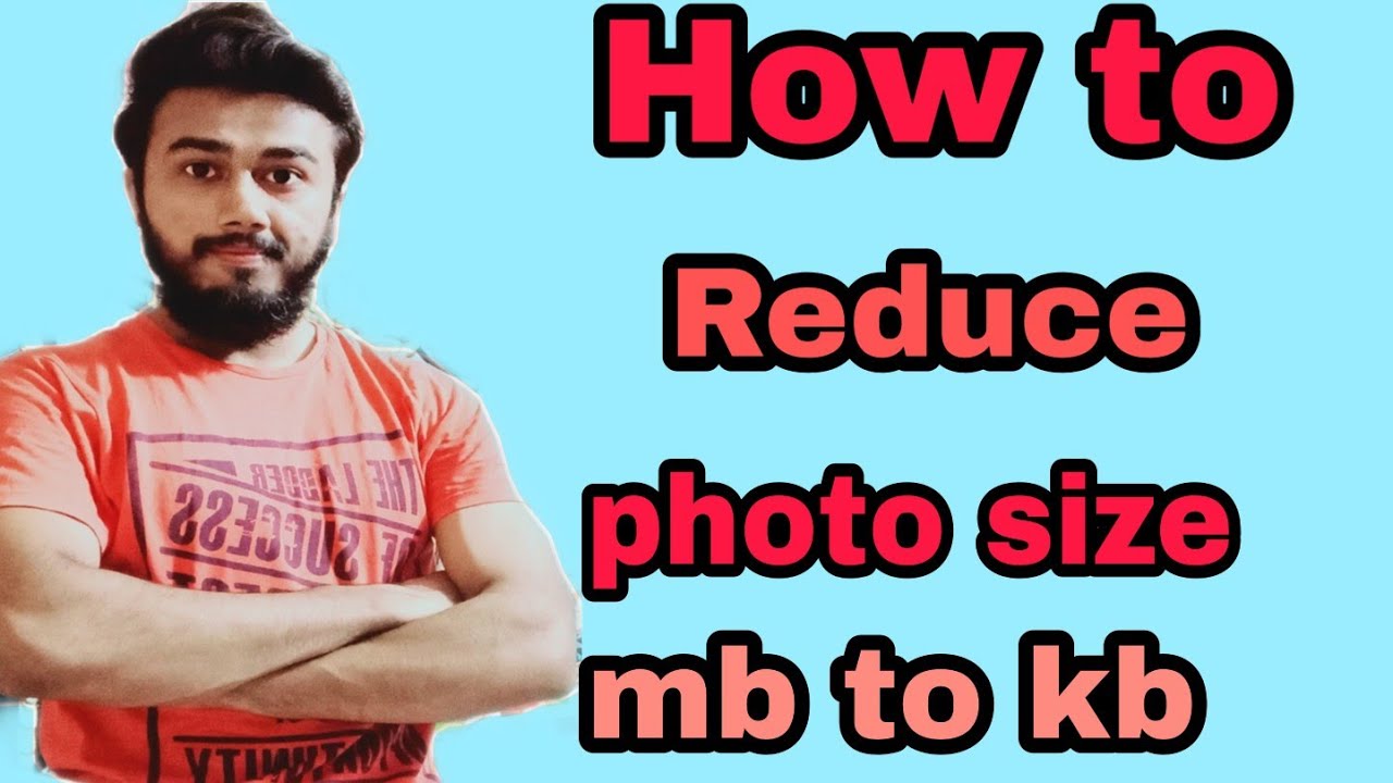 How To Reduce Photo Size In Kb reduce Photo Size Mb To Kb Helpful In how-to-reduce-photo-size-in-kb-reduce-photo-size-mb-to-kb-helpful-in