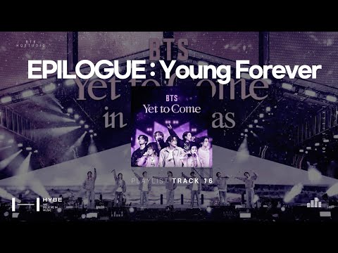 BTS - Epilogue: Young Forever [BTS: Yet To Come IN BUSAN] Studio Remix